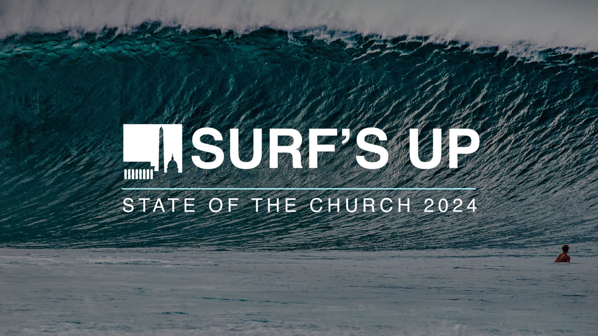 Surf’s Up: State of the Church 2024 – Burke Community Church